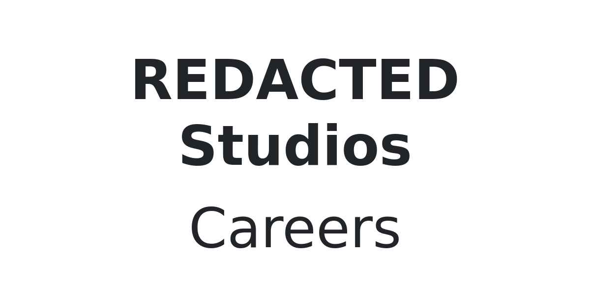 Careers at REDACTED Studios (1 New Job)