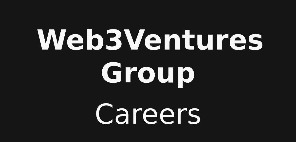 Careers at Web3Ventures Group