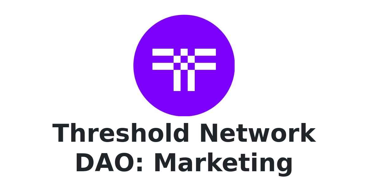 Threshold Network DAO: Marketing Lead role remote at Threshold Network