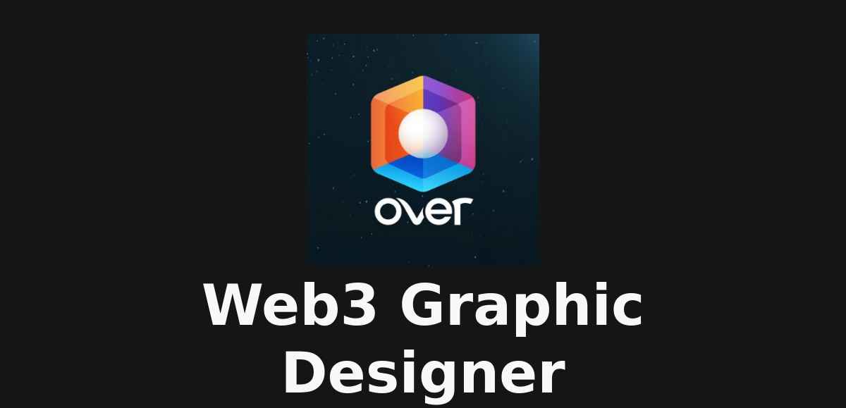 Web3 Graphic Designer Remote at Over the Reality