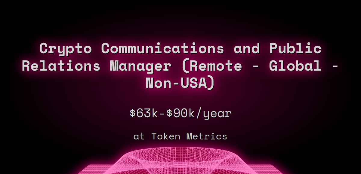 Web3 Crypto Communications and Public Relations Manager (Remote - Global - Non-USA) $63k - $90k ...