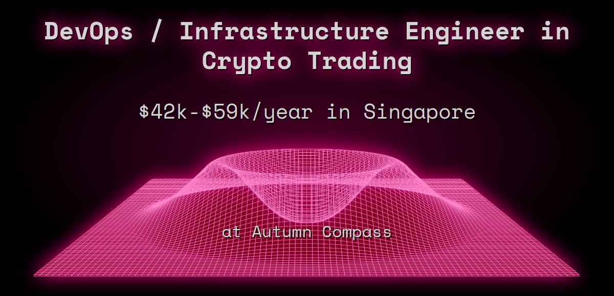 Web3 DevOps / Infrastructure Engineer in Crypto Trading $42k - $59k in ...