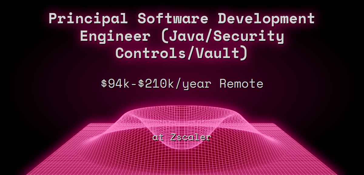 Web3 Principal Software Development Engineer (Java/Security Controls/Vault) $94k - $210k Remote ...