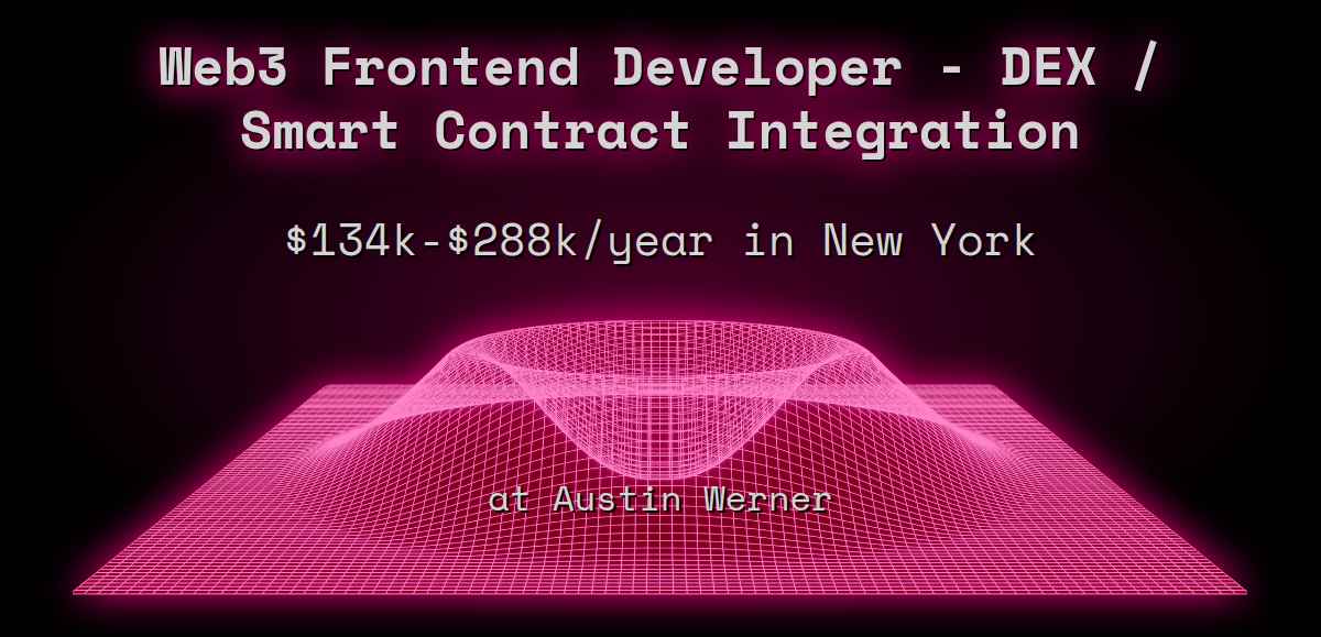 Web3 Frontend Developer - DEX / Smart Contract Integration $134k ...