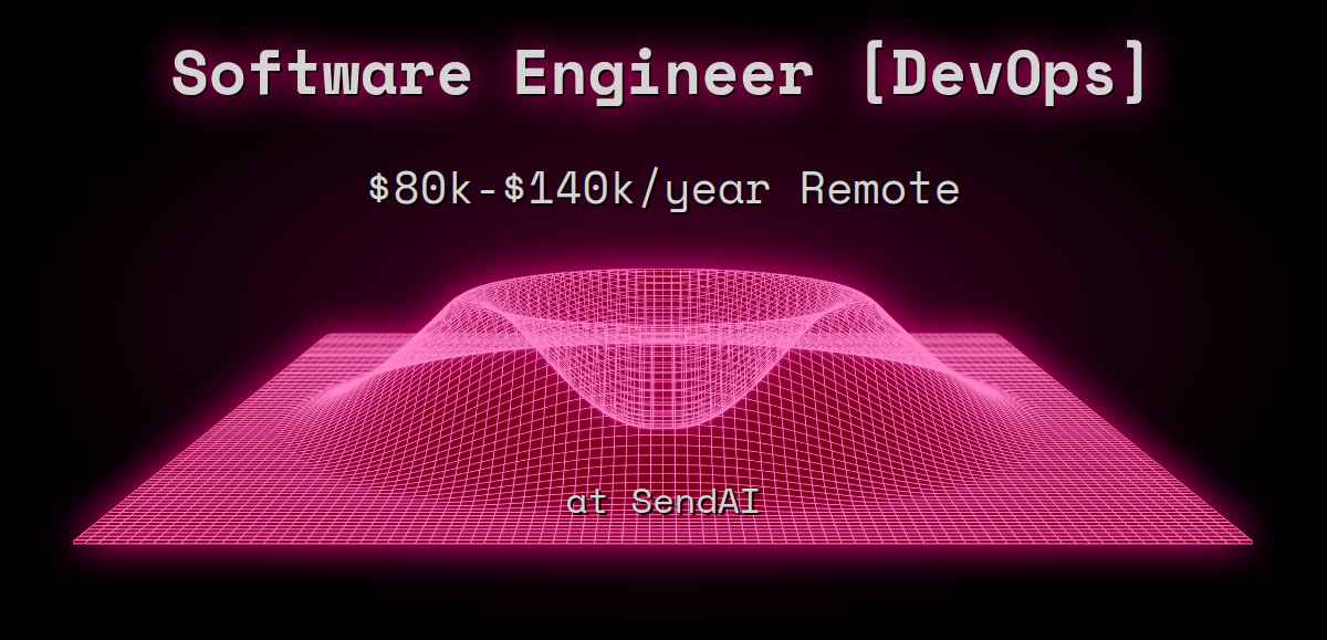Web3 Software Engineer [DevOps] $80k - $140k Remote at SendAI