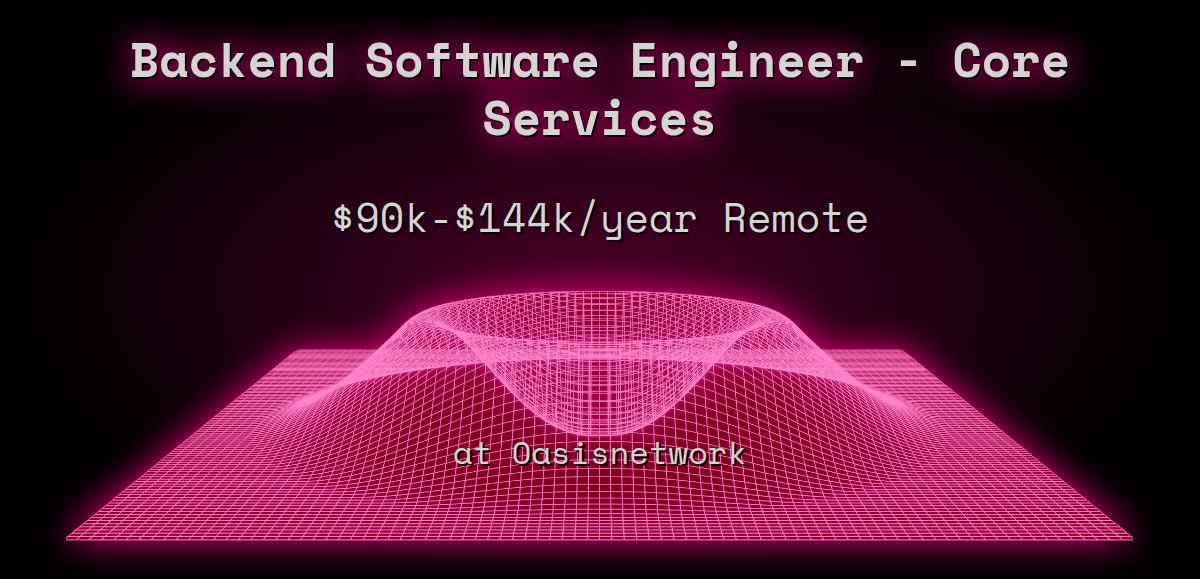 Web3 Backend Software Engineer - Core Services $90k - $144k Remote at ...