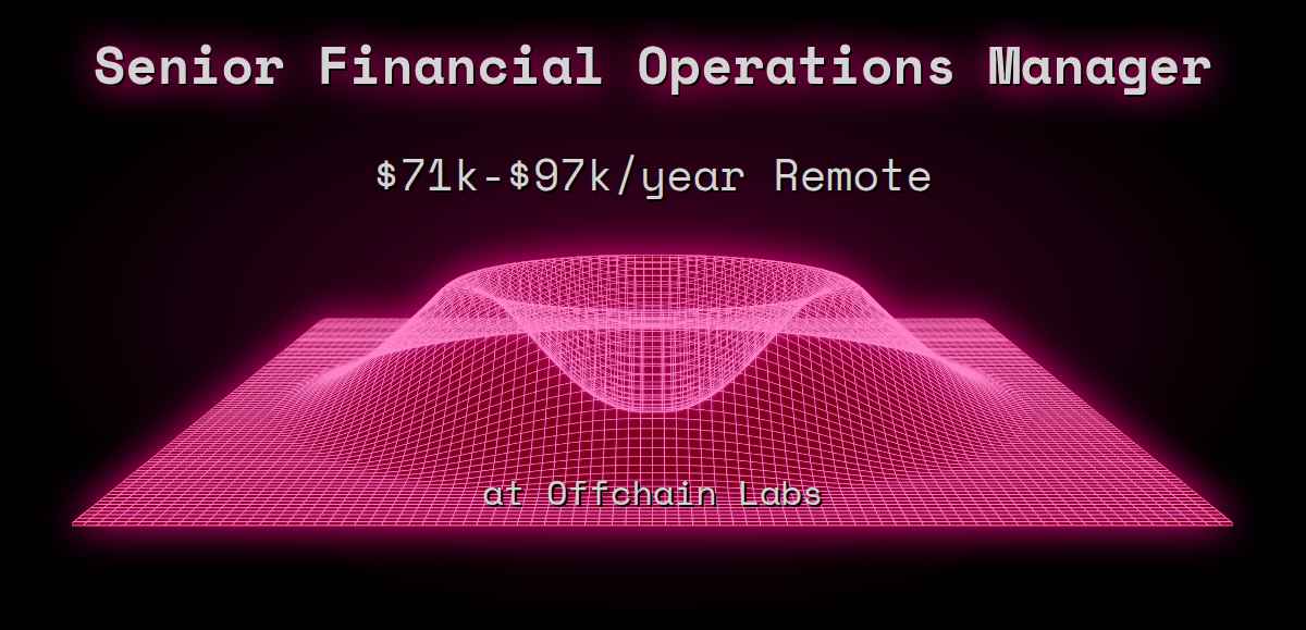 Web3 Senior Financial Operations Manager $71k - $97k Remote at Offchain ...