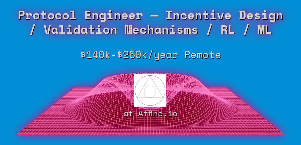 Web3 Protocol Engineer — Incentive Design / Validation Mechanisms / RL ...