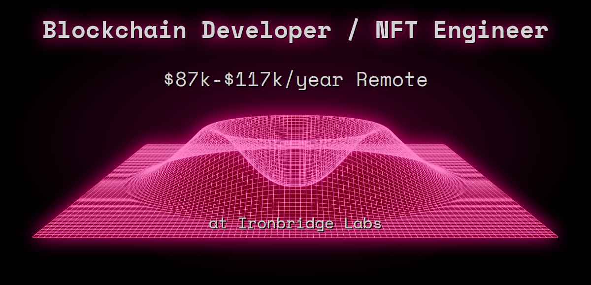 Web3 Blockchain Developer / NFT Engineer $87k - $117k Remote at ...