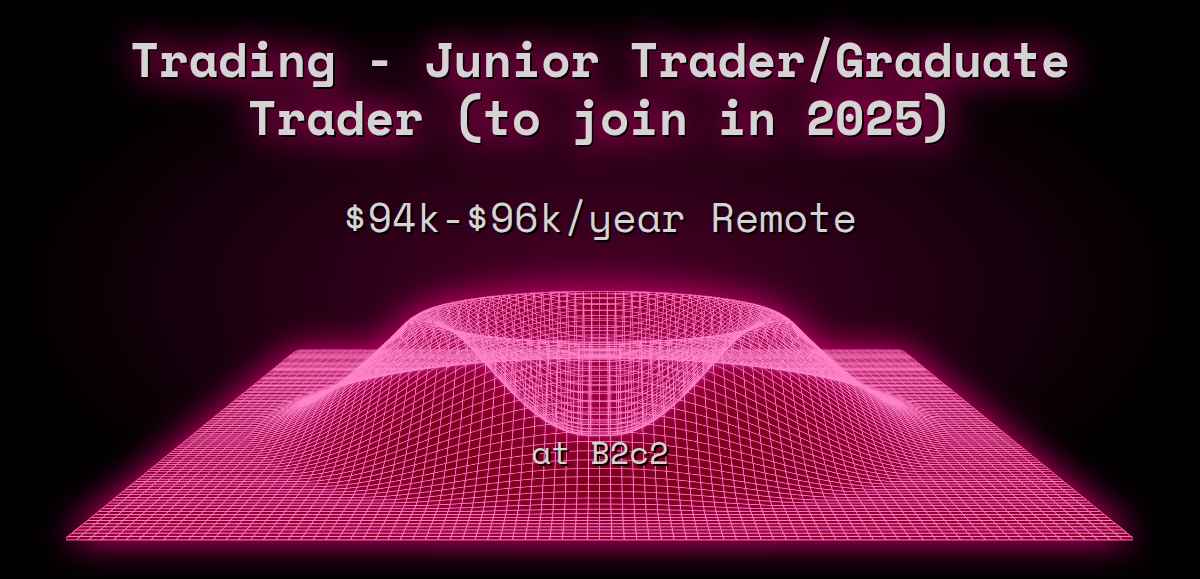Web3 Trading - Junior Trader/Graduate Trader (to join in 2025) $94k ...