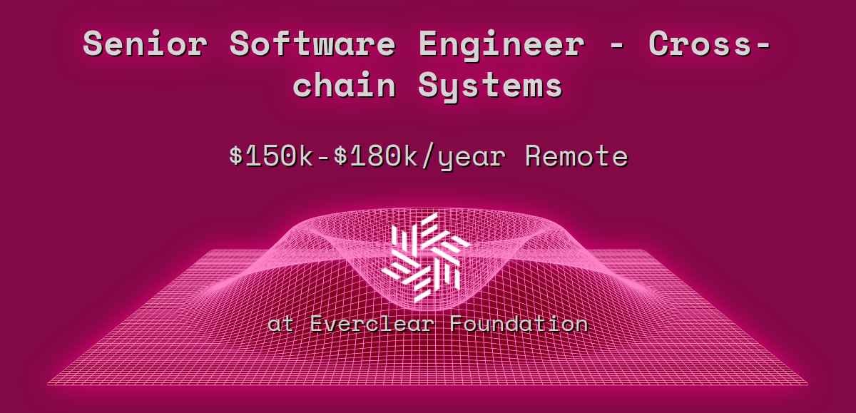 Web3 Senior Software Engineer - Cross-chain Systems $150k - $180k ...