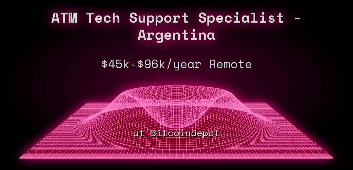 Web3 ATM Tech Support Specialist - Argentina $45k - $96k Remote at ...