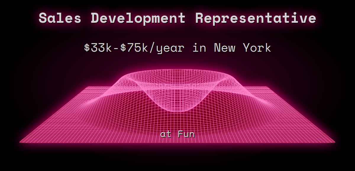 Web3 Sales Development Representative $33k - $75k in New York at Fun