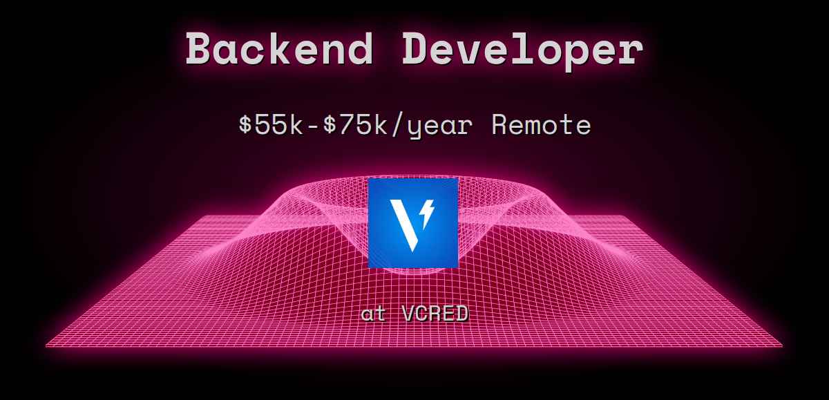 Web3 Backend Developer $55k - $75k Remote at VCRED
