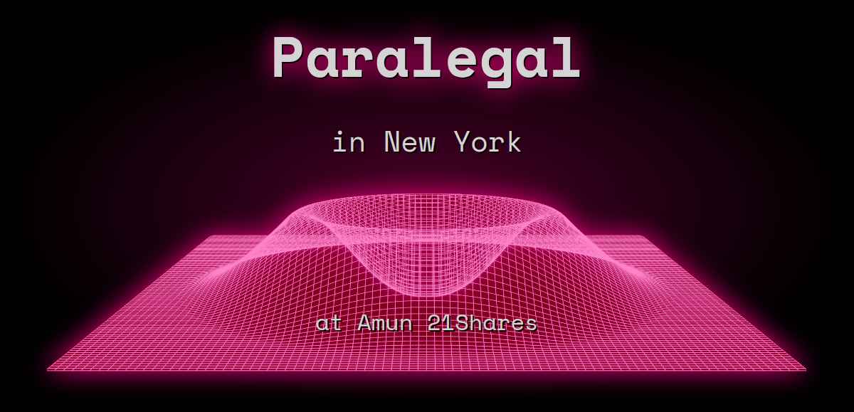 Web3 Paralegal in New York at Amun 21Shares