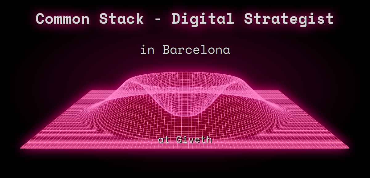 Web3 Common Stack - Digital Strategist in Barcelona at Giveth