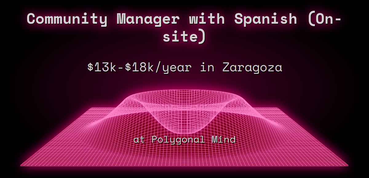 Web3 Community Manager with Spanish (On-site) $13k - $18k in Zaragoza ...