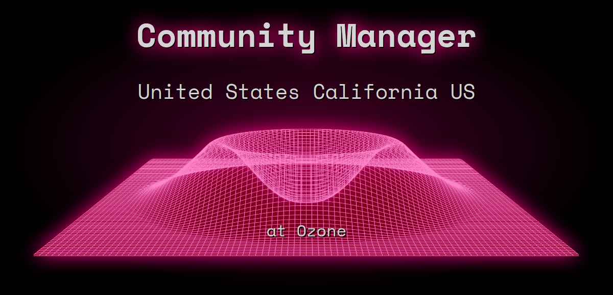 Web3 Community Manager United States California US at Ozone