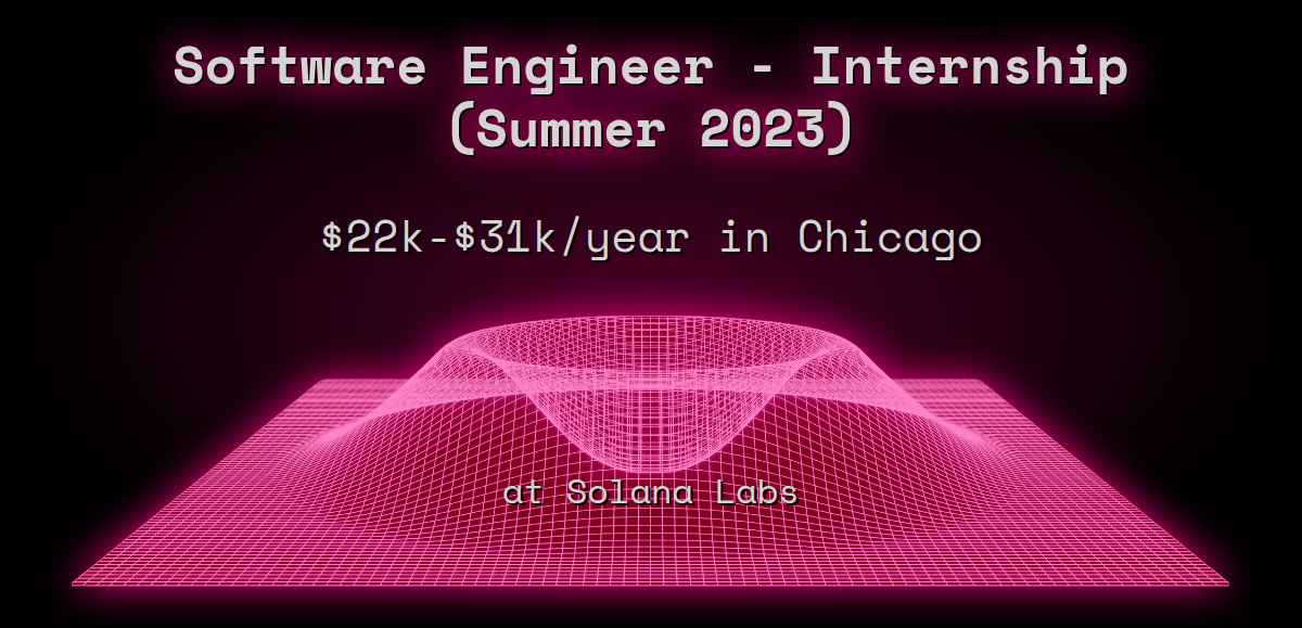 Web3 Software Engineer - Internship (Summer 2023) $22k - $31k in ...
