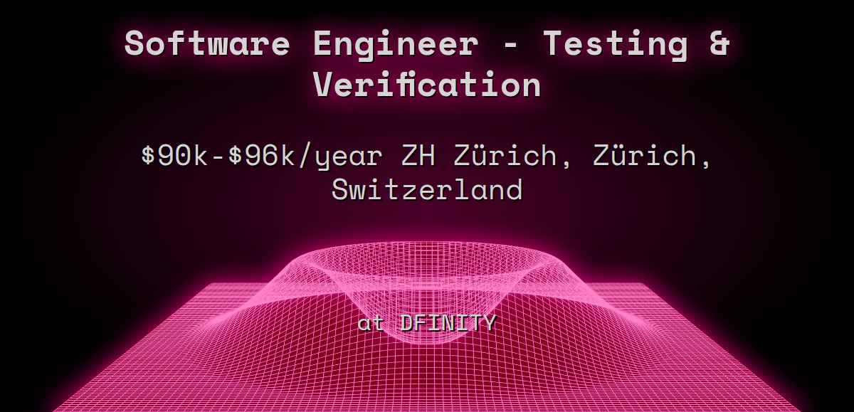 Web3 Software Engineer - Testing & Verification $90k - $96k ZH Zürich ...