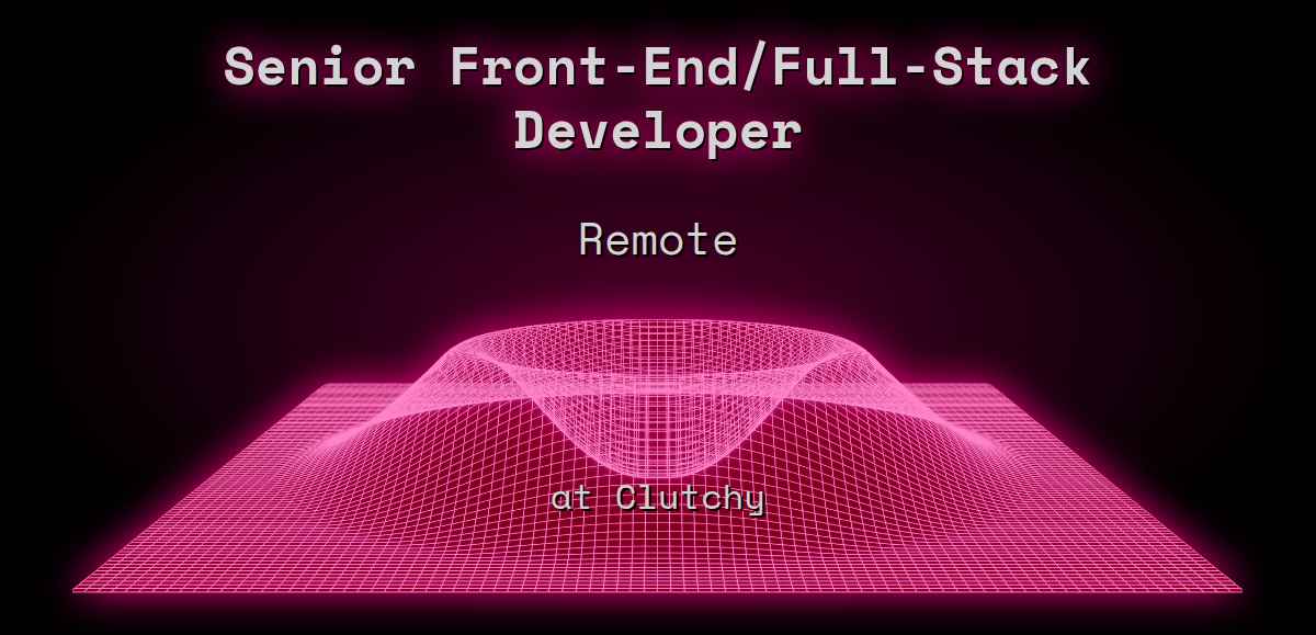 Web3 Senior Front-End/Full-Stack Developer Remote at Clutchy