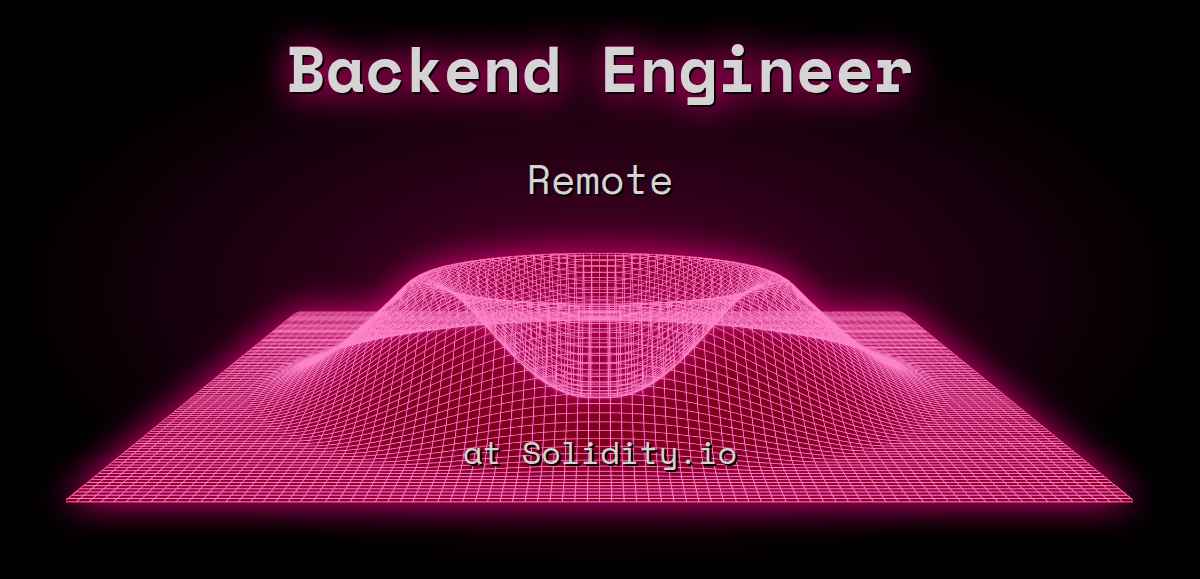Web3 Backend Engineer Remote at Solidity.io