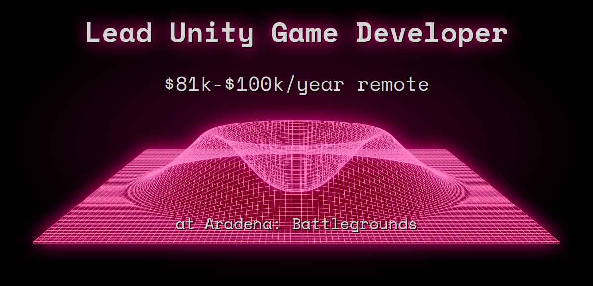 Web3 Lead Unity Game Developer $81k - $100k remote at Aradena ...