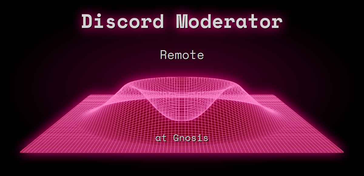 Web3 Discord Moderator Remote at Gnosis