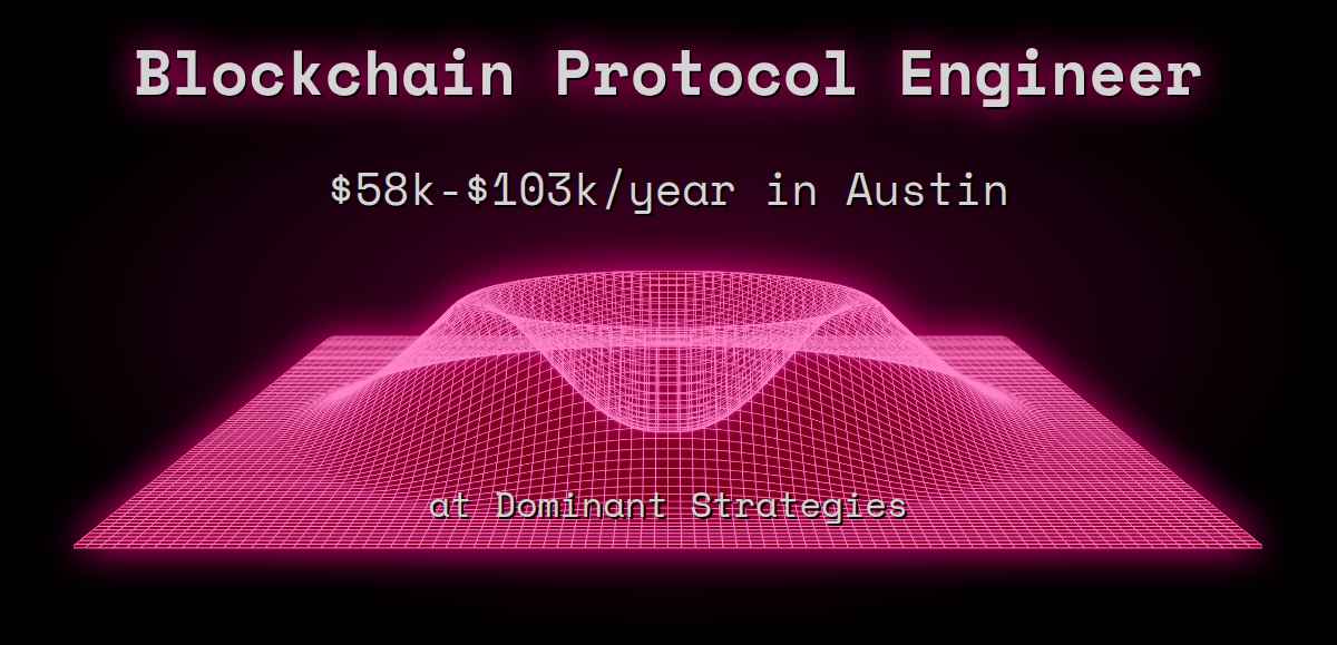 Web3 Blockchain Protocol Engineer $58k - $103k in Austin at Dominant ...