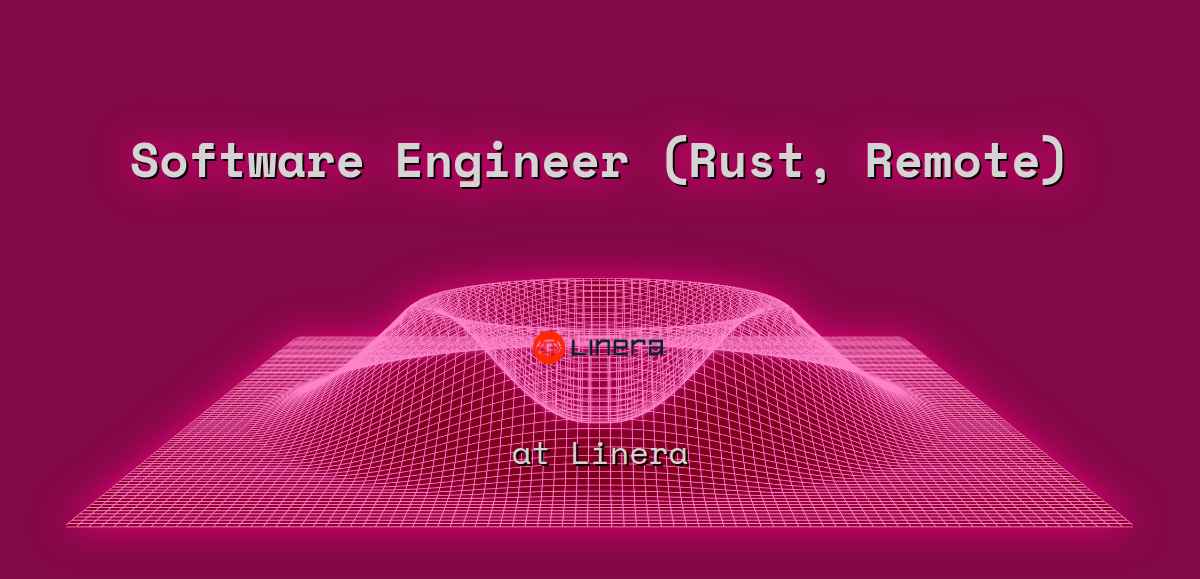 Web3 Software Engineer (Rust, Remote) at Linera