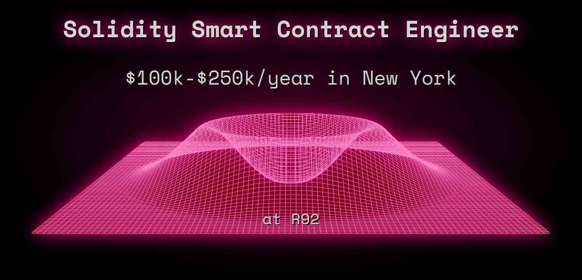 Web3 Solidity Smart Contract Engineer $100k - $250k in New York at R92