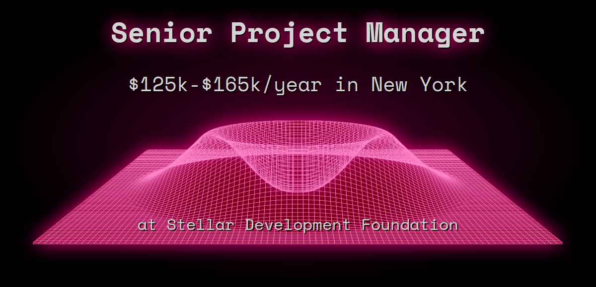 Web3 Senior Project Manager $125k - $165k in New York at Stellar ...