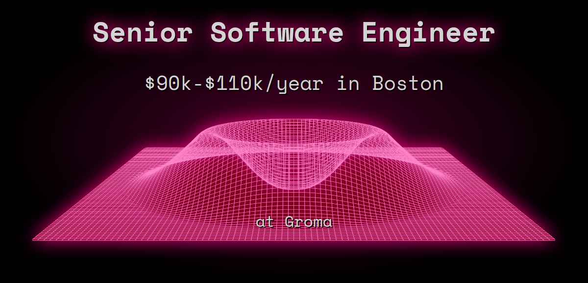 Web3 Senior Software Engineer $90k - $110k in Boston at Groma