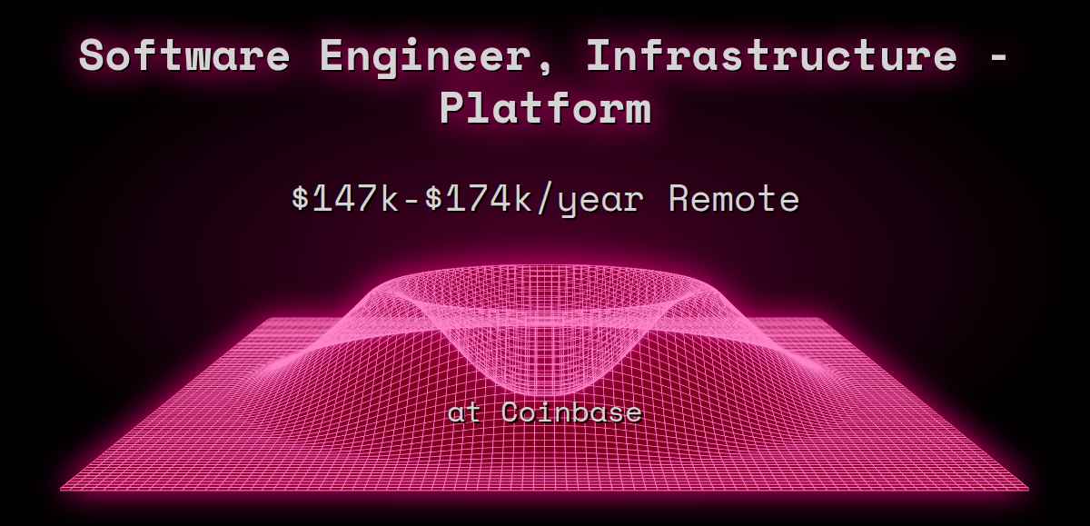 Web3 Software Engineer, Infrastructure - Platform $147k - $174k Remote ...