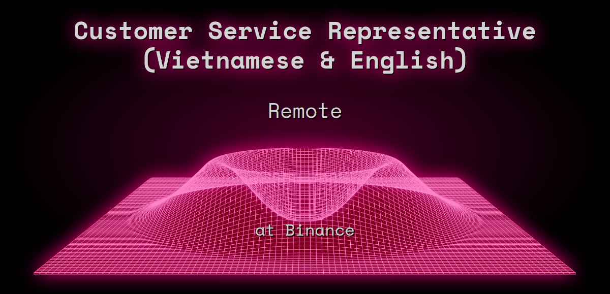 Web3 Customer Service Representative (Vietnamese & English) Remote at ...