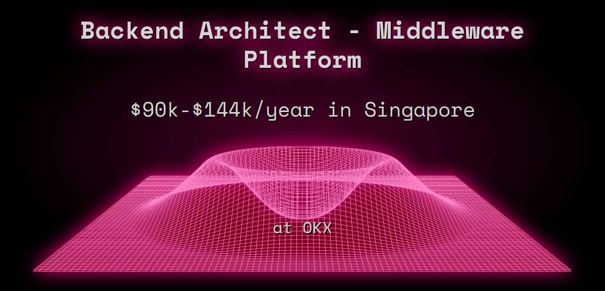Web3 Backend Architect - Middleware Platform $90k - $144k in Singapore ...