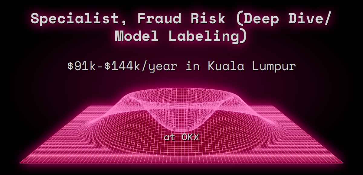 Web3 Specialist, Fraud Risk (Deep Dive/ Model Labeling) $91k - $144k in ...
