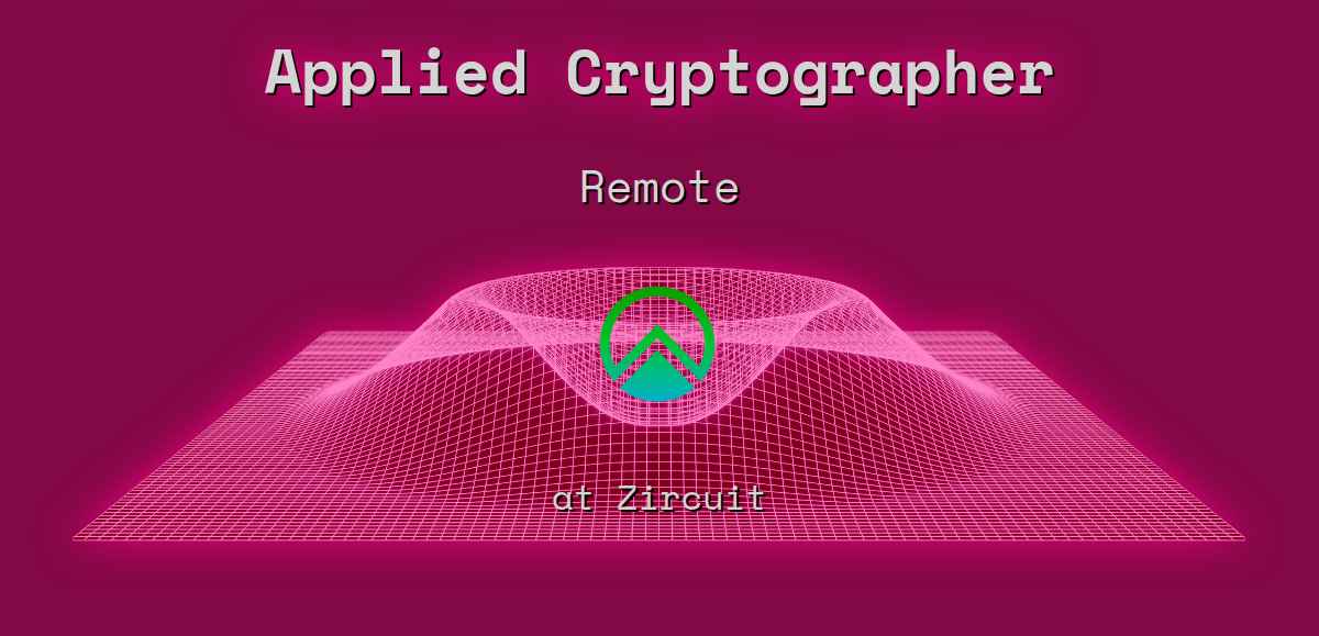 Web3 Applied Cryptographer Remote at Zircuit