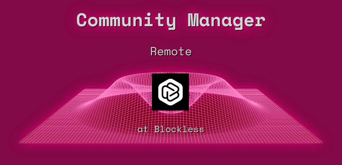 Web3 Community Manager Remote at Blockless