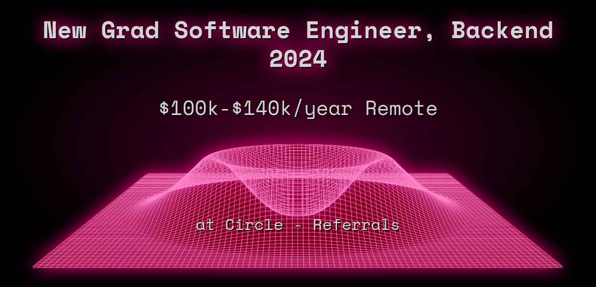 Web3 New Grad Software Engineer, Backend 2024 $100k - $140k Remote at ...