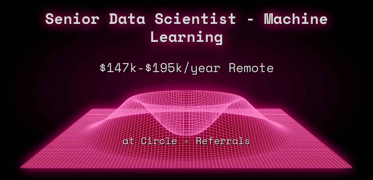 Web3 Senior Data Scientist - Machine Learning $147k - $195k Remote at ...