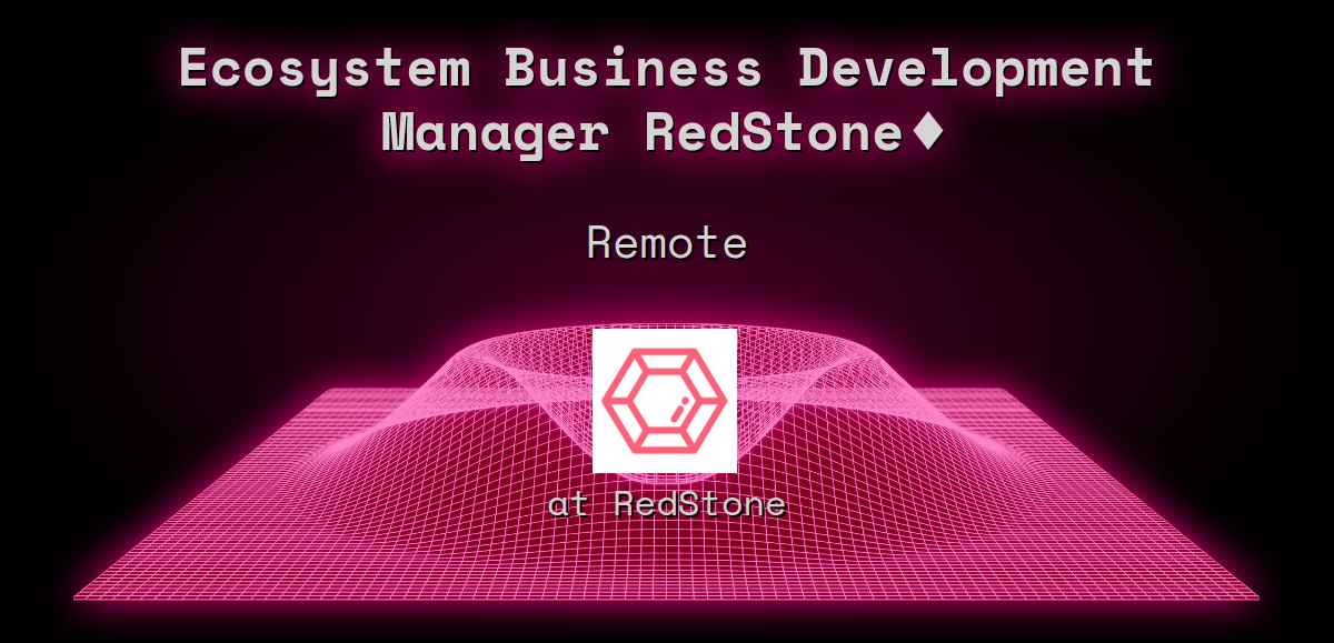 Web3 Ecosystem Business Development Manager RedStone♦️ Remote at RedStone