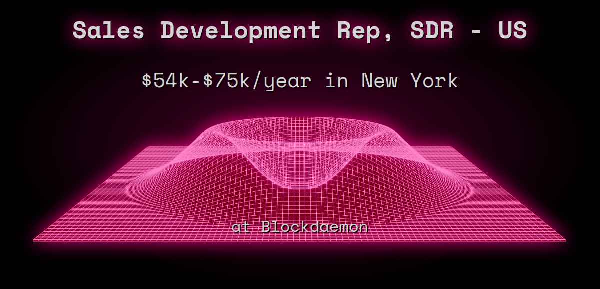 Web3 Sales Development Rep, SDR - US $54k - $75k in New York at Blockdaemon