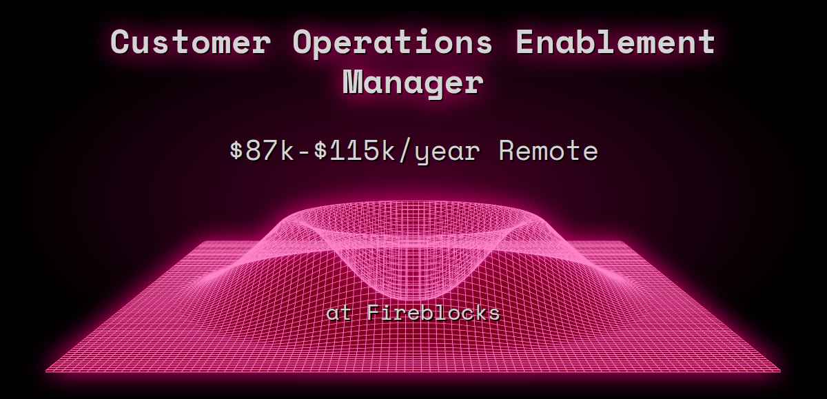 Web3 Customer Operations Enablement Manager $87k - $115k Remote at ...