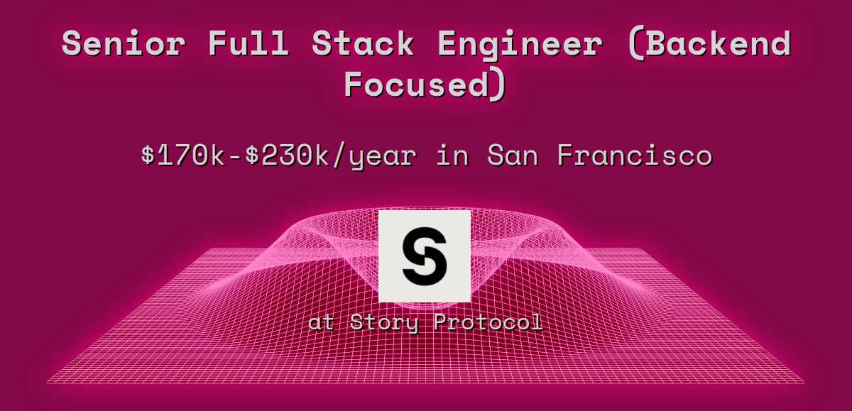 Web3 Senior Full Stack Engineer (Backend Focused) $170k - $230k in San ...