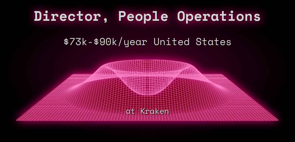 Web3 Director, People Operations $73k - $90k United States at Kraken