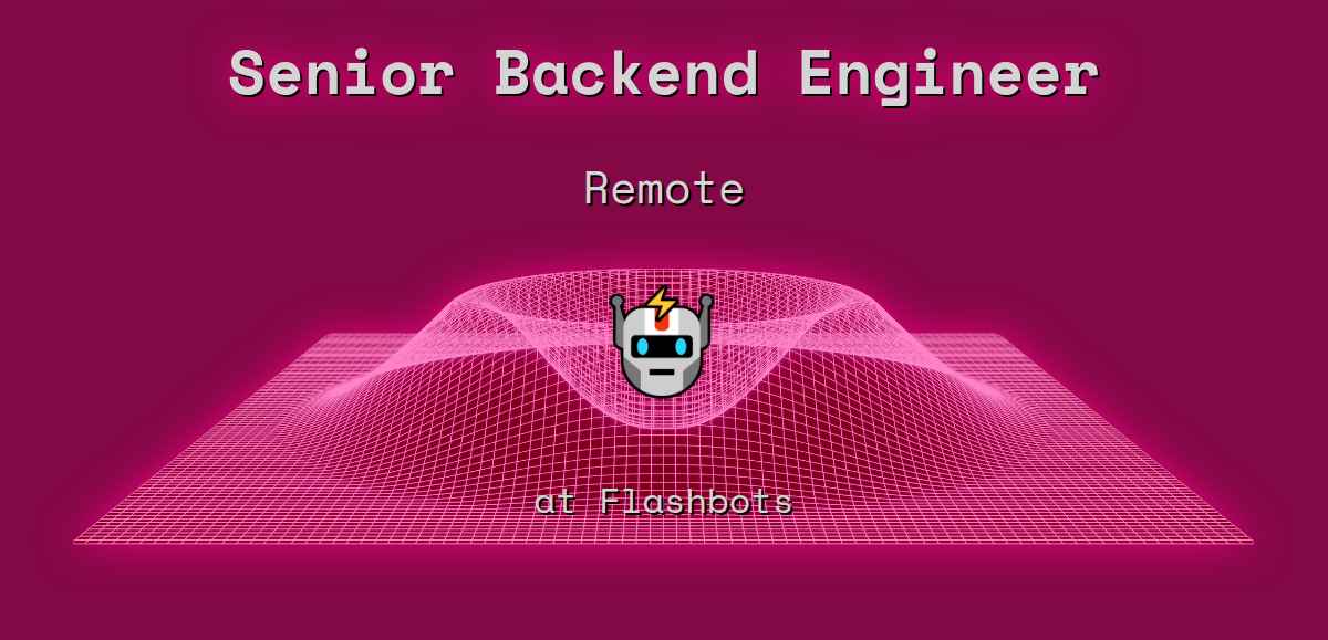 Web3 Senior Backend Engineer Remote at Flashbots