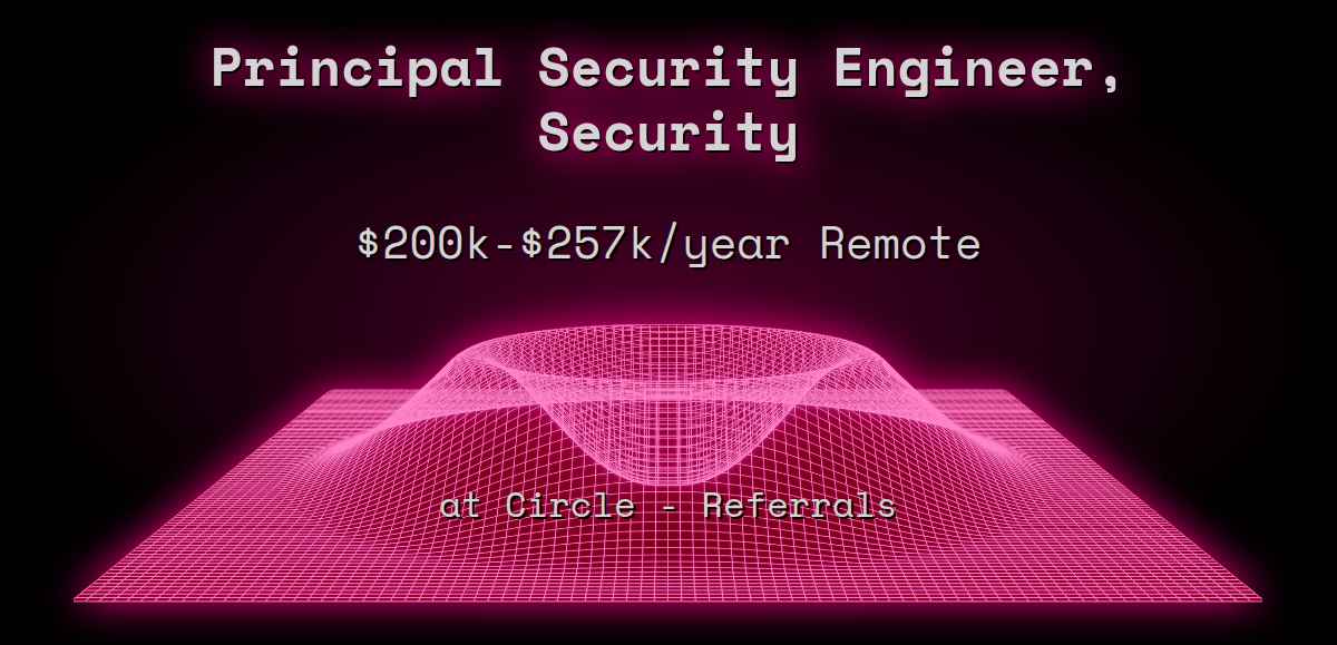 Web3 Principal Security Engineer, Security $200k - $257k Remote at ...