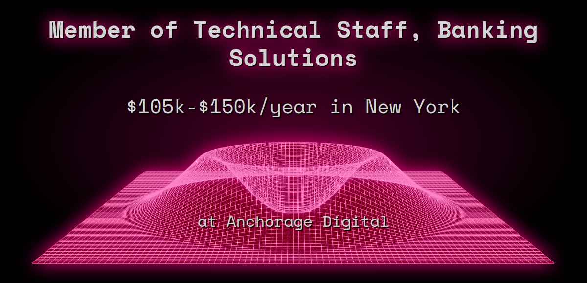 Web3 Member of Technical Staff, Banking Solutions $105k - $150k in New ...