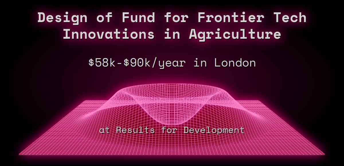 Web3 Design of Fund for Frontier Tech Innovations in Agriculture $58k ...